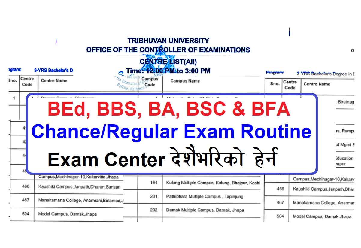 TU Chance Exam Routine BA BSc BBS BEd BFA with Exam Center - ExamSanjal